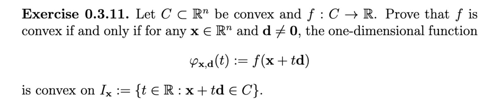 Solved Exercise 0.3.11. Let C C Rn be convex and ƒ : C → R. | Chegg.com