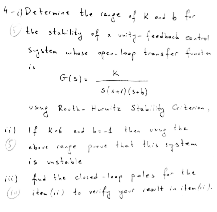 Solved 4-1) Determine the range of K and b for (5) the | Chegg.com
