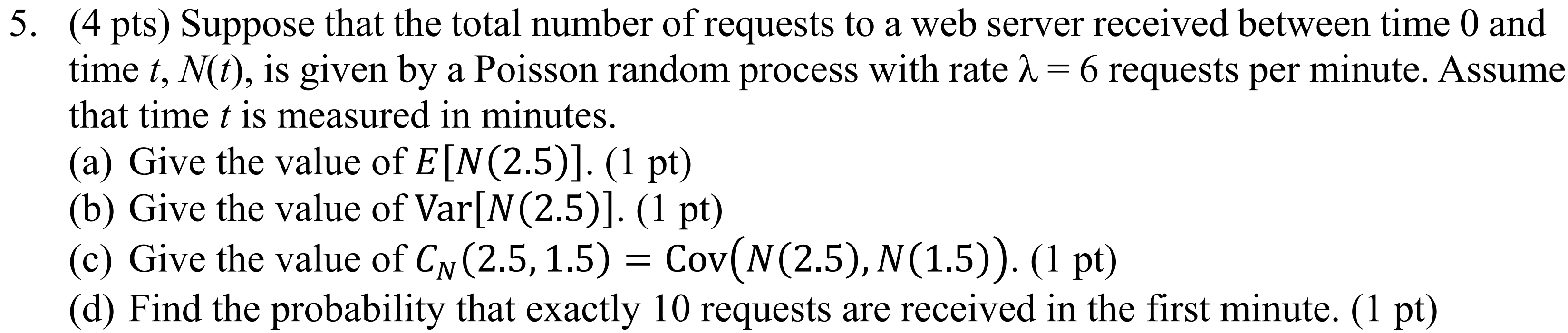 Solved (4 pts) Suppose that the total number of requests to | Chegg.com