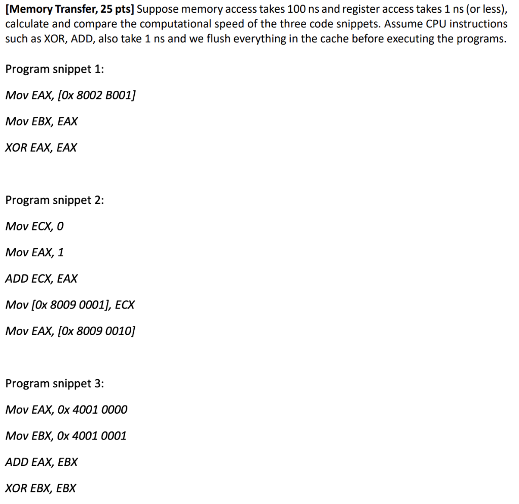 Solved [Memory Transfer, 25 pts] Suppose memory access takes | Chegg.com