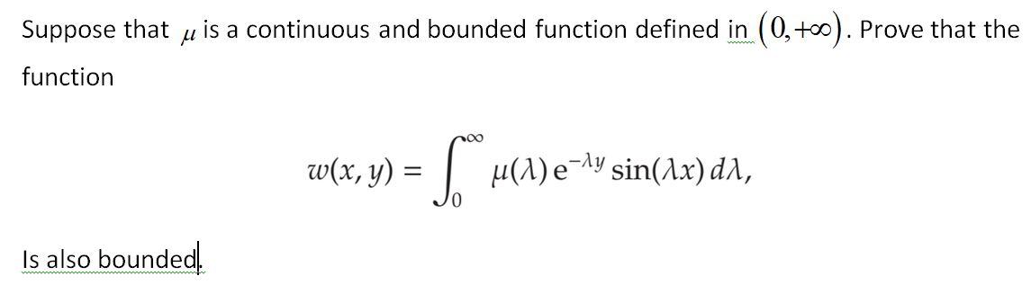 Solved Suppose that U is a continuous and bounded function | Chegg.com