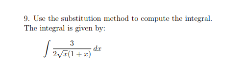 Solved 9. Use the substitution method to compute the | Chegg.com