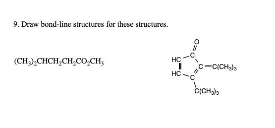 Solved 9. Draw bond-line structures for these structures. | Chegg.com