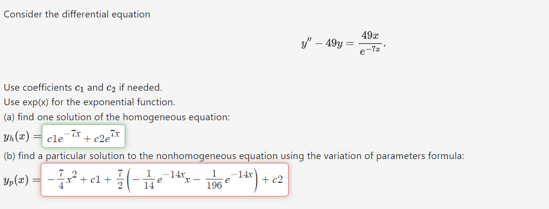 Solved Consider the differential equation y′′−49y=e−7x49x | Chegg.com