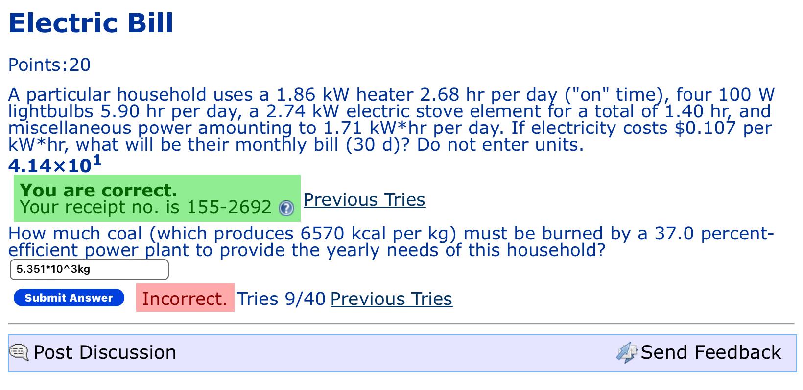 Solved Electric Bill Points:20 A particular household uses a | Chegg.com