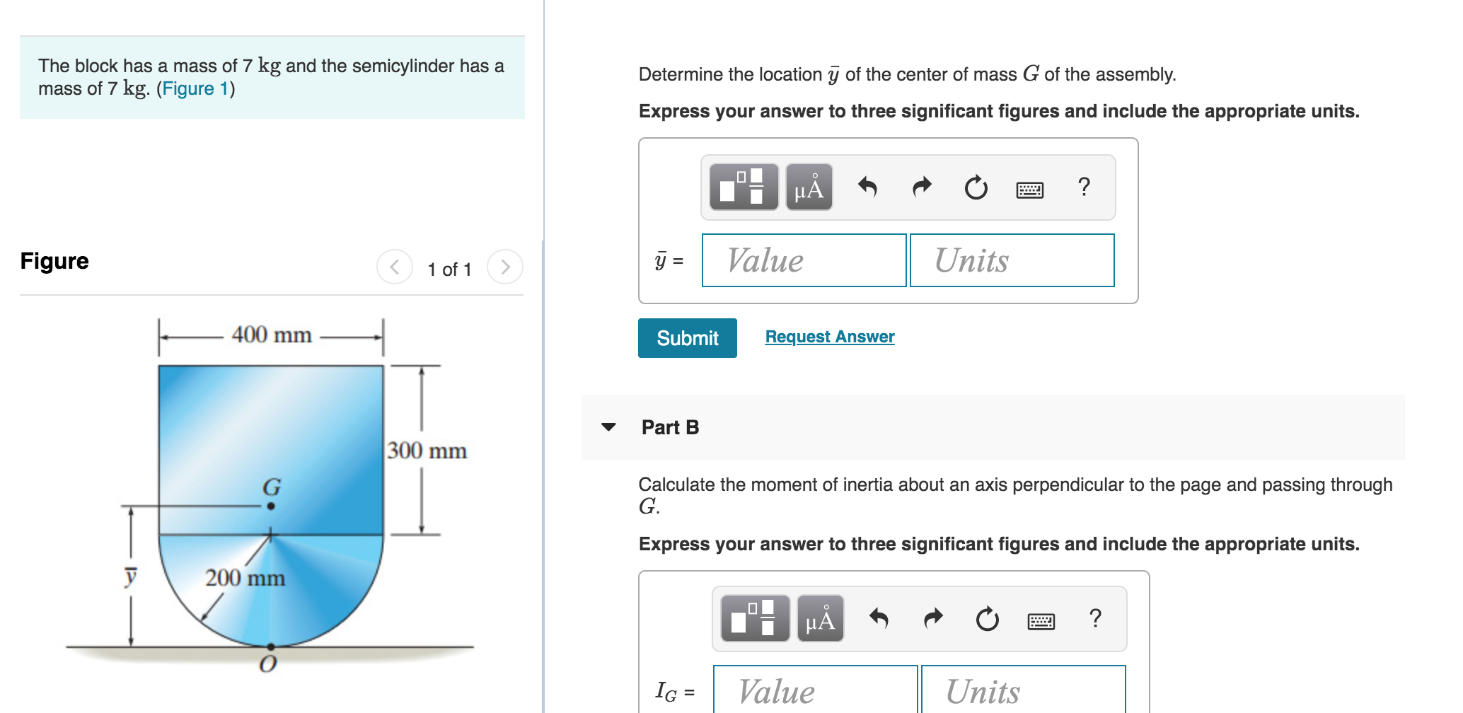 Solved The block has a mass of 7 kg and the semicylinder has | Chegg.com