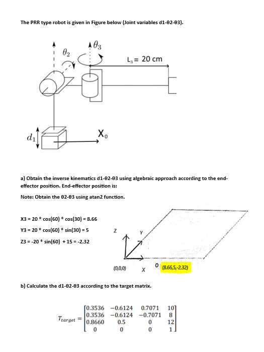 Solved The Prr Type Robot Is Given In Figure Below Joint 