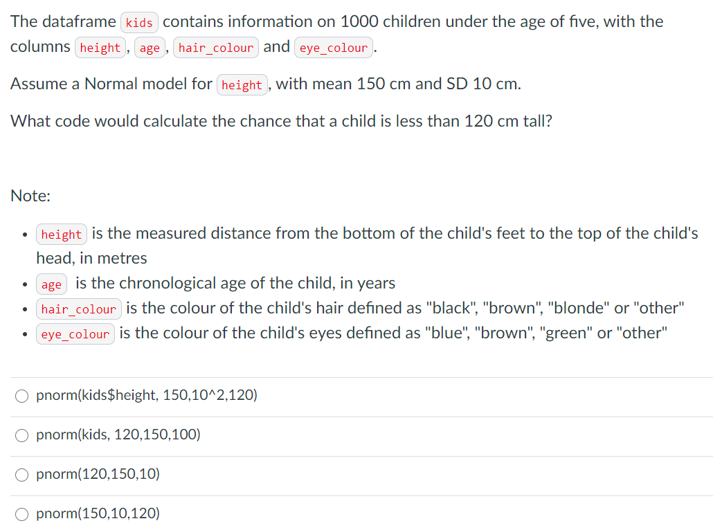 Solved The dataframe kids contains information on 1000 | Chegg.com