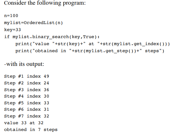 Solved Consider the following program: n 100 mylist | Chegg.com