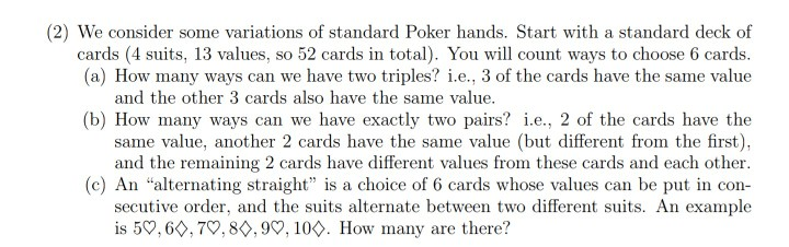 Solved (2) We consider some variations of standard Poker | Chegg.com