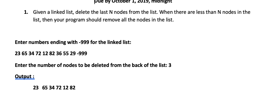 Solved pue by Uctober 1, 2019, mlanight 1. Given a linked | Chegg.com