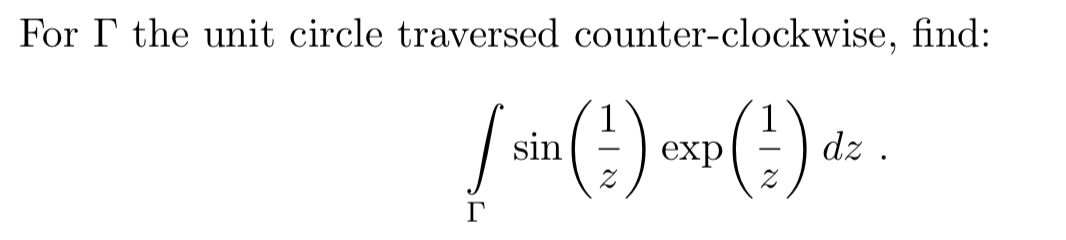 Solved For I the unit circle traversed counter-clockwise, | Chegg.com