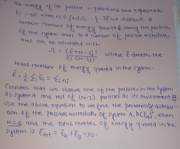 Solved The energy of ith particle is quantized and expressed | Chegg.com