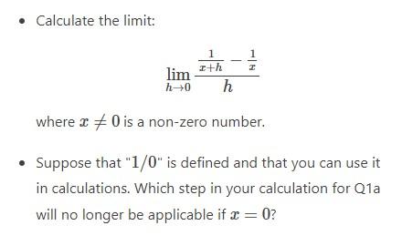 Solved - Calculate the limit: limh→0hx+h1−x1 where x =0 is a | Chegg.com