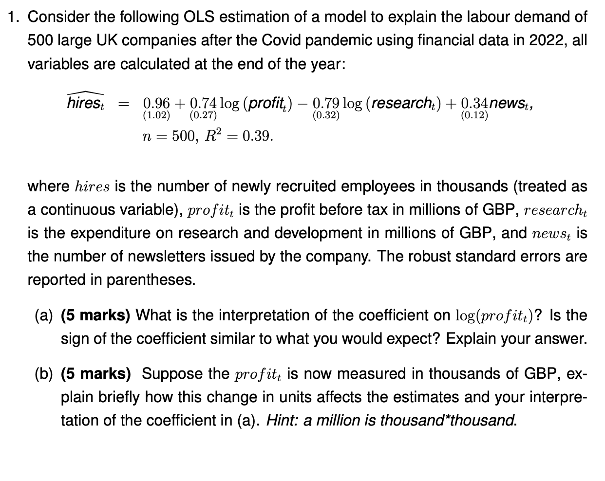 Solved Consider the following OLS estimation of a model to | Chegg.com