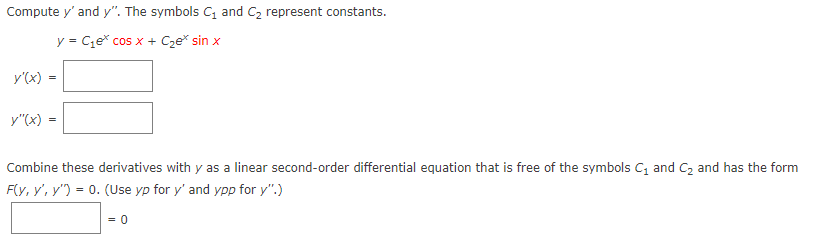 Solved Compute y′ and y′′. The symbols C1 and C2 represent | Chegg.com