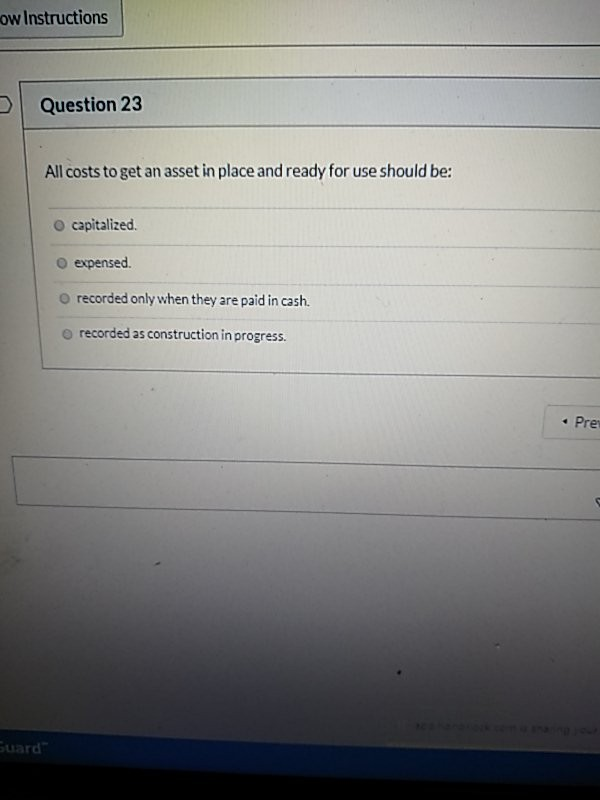 Solved Ow Instructions Question 23 All Costs To Get An Asset Chegg solved-ow-instructions-question-23-all-costs-to-get-an-asset-chegg