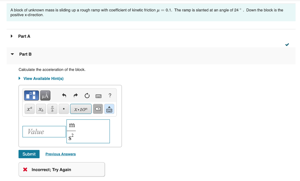 Solved A block of unknown mass is sliding up a rough ramp | Chegg.com