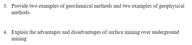 Solved 3. Provide two examples of geochemical methods and | Chegg.com