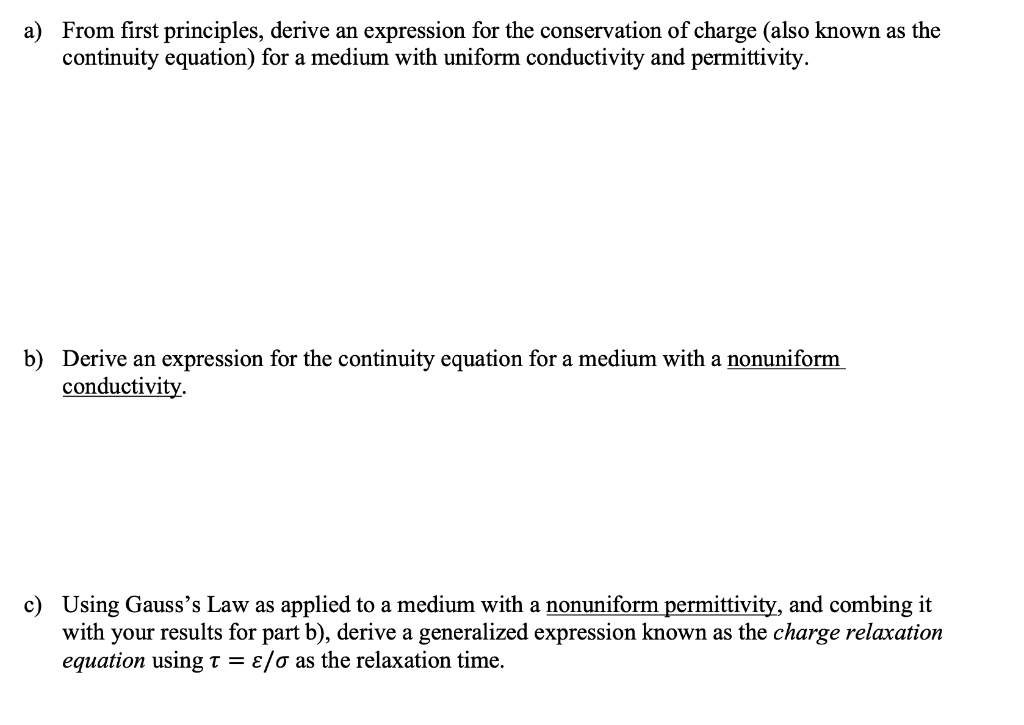 Solved a) From first principles, derive an expression for | Chegg.com