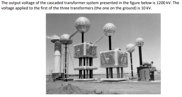 Solved The output voltage of the cascaded transformer system | Chegg.com