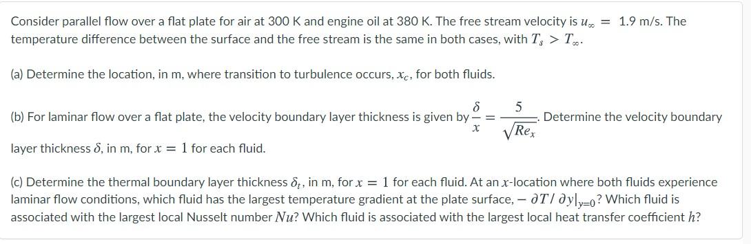 Solved Consider parallel flow over a flat plate for air at | Chegg.com