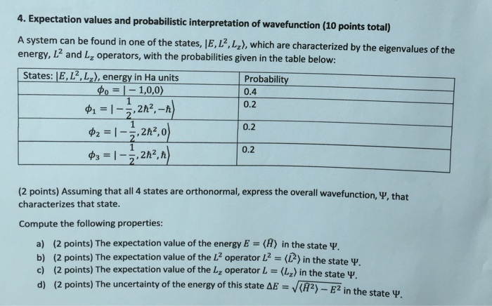 Solved 4. Expectation values and probabilistic | Chegg.com