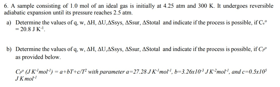 Solved 6. A sample consisting of 1.0 mol of an ideal gas is | Chegg.com