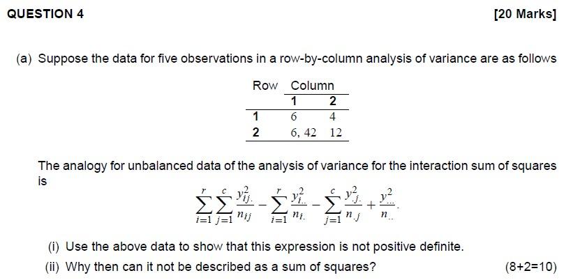 Solved QUESTION 4 [20 Marks] (a) Suppose the data for five | Chegg.com