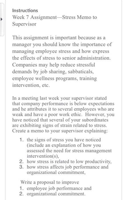 Solved Instructions Week 7 Assignment Stress Memo to | Chegg.com Solved Instructions Week 7 Assignment Stress Memo to | Chegg.com