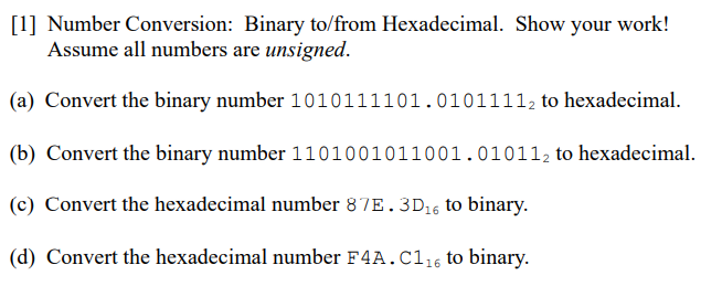 Solved [1] Number Conversion: Binary to/from Hexadecimal. | Chegg.com