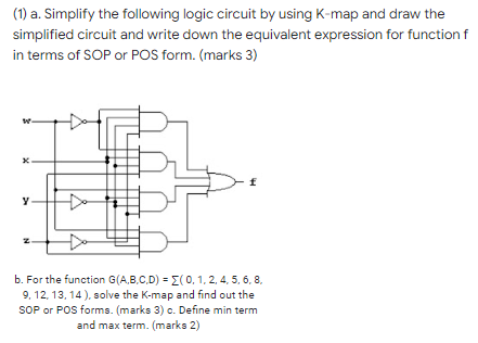 Solved (1) a. Simplify the following logic circuit by using | Chegg.com