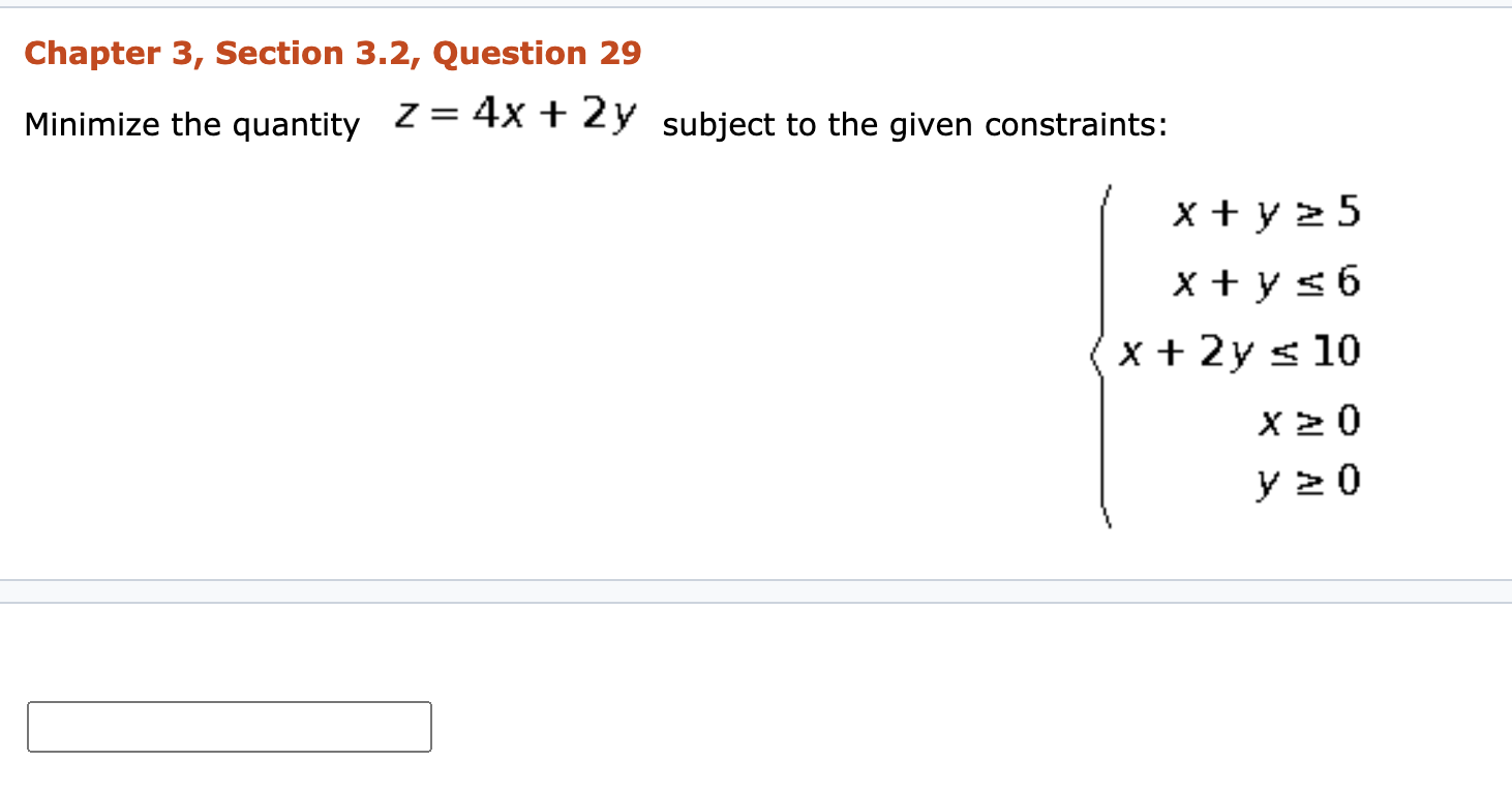Solved Chapter 3, Section 3.2, Question 29 Minimize the | Chegg.com