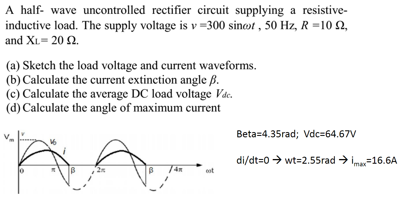 Solved A half- wave uncontrolled rectifier circuit supplying | Chegg.com