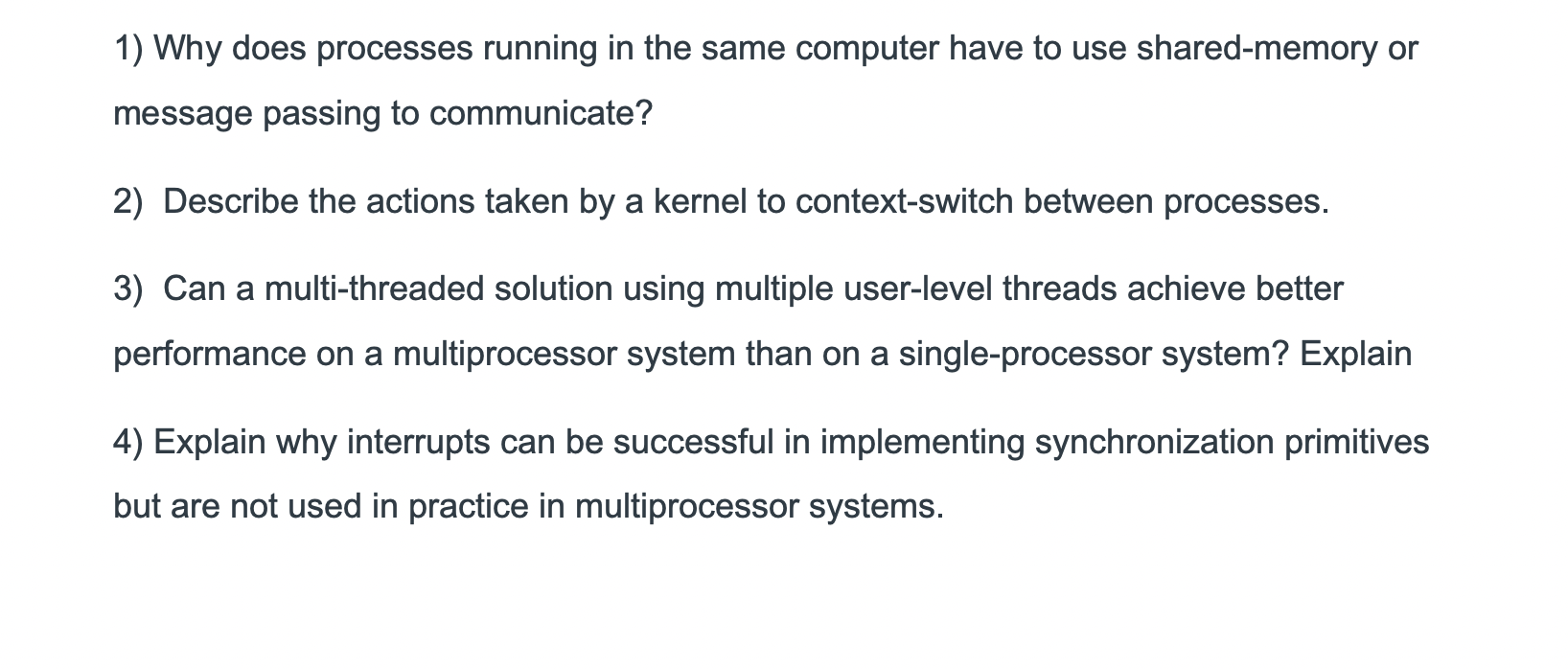 Solved 1) Why does processes running in the same computer | Chegg.com