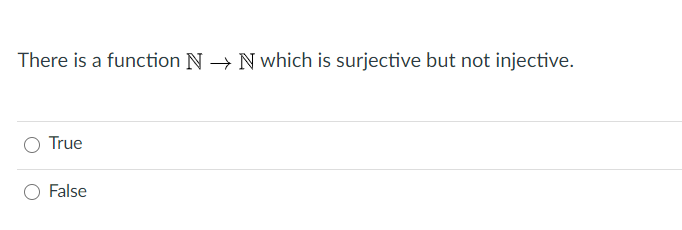 Solved There is a function N + N which is surjective but not | Chegg.com