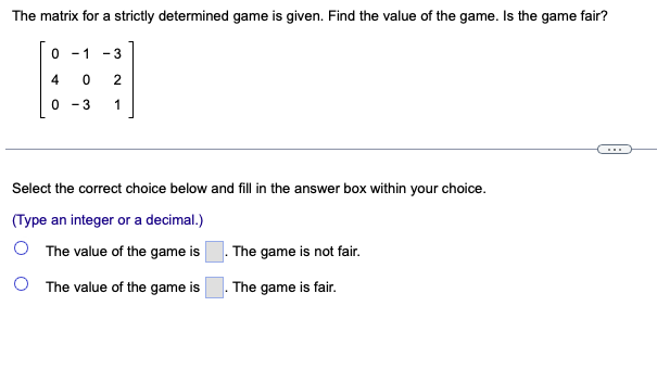 Solved The matrix for a strictly determined game is given. | Chegg.com