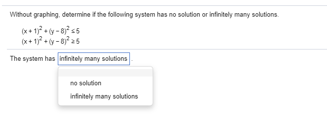 Solved Without graphing, determine if the following system | Chegg.com
