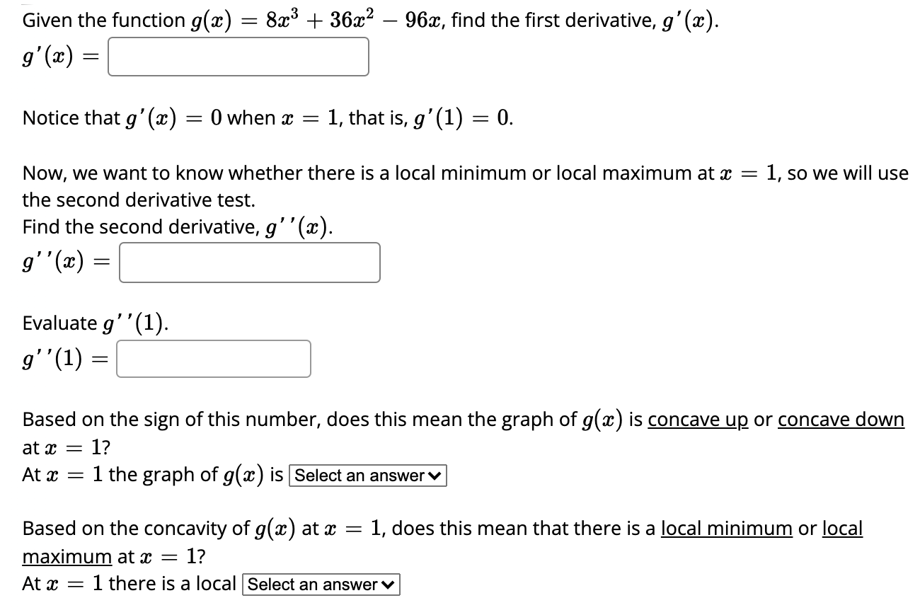 Solved Given the function g(x) = 8x3 + 36x2 – 96x, find the | Chegg.com