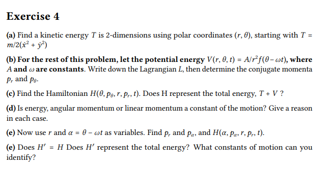 Solved Exercise 4 (a) Find a kinetic energy T is | Chegg.com