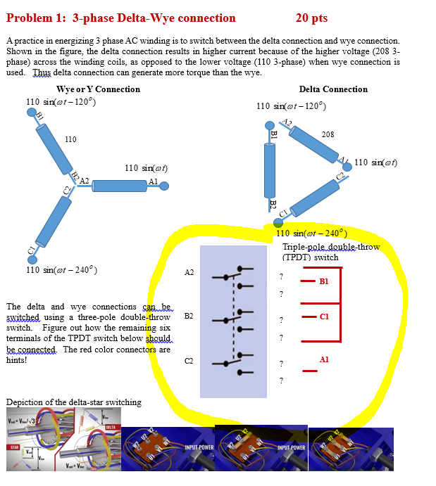 Solved Problem 1: 3-phase Delta-Wye connection 20 pts A | Chegg.com