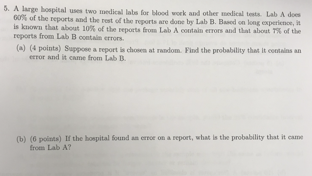 Solved 5. A large hospital uses two medical labs for blood | Chegg.com