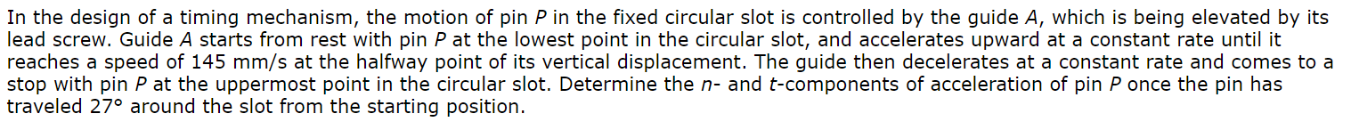 Solved In the design of a timing mechanism, the motion of | Chegg.com