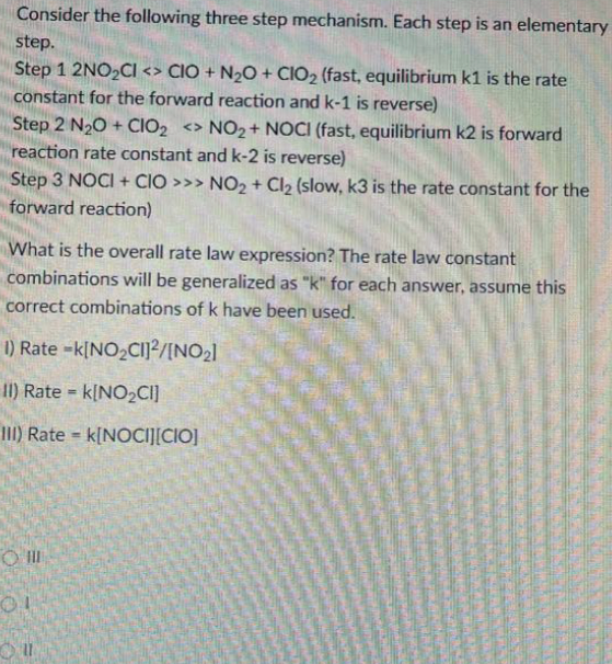 Solved Consider the following three step mechanism. Each | Chegg.com