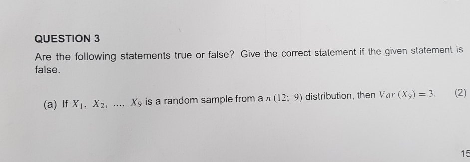 Solved QUESTION 3 Are the following statements true or | Chegg.com