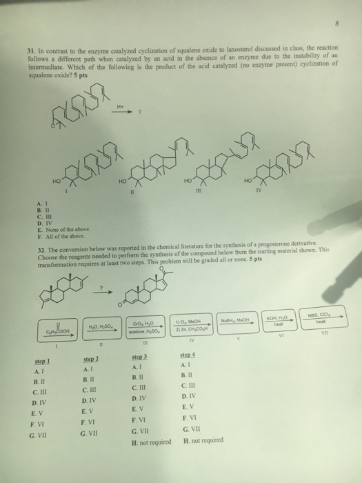 Solved 8 31. In contrast to the enzyme catalyzed cyclization | Chegg.com