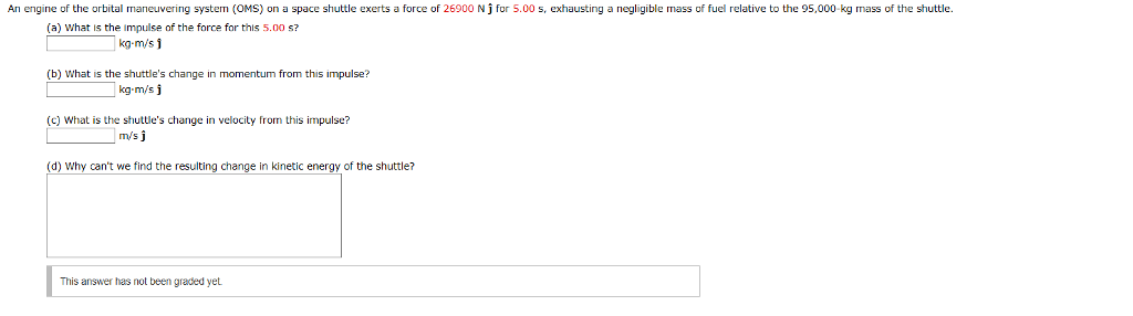 Solved An engine of the orbital maneuvering system (OMS) on | Chegg.com