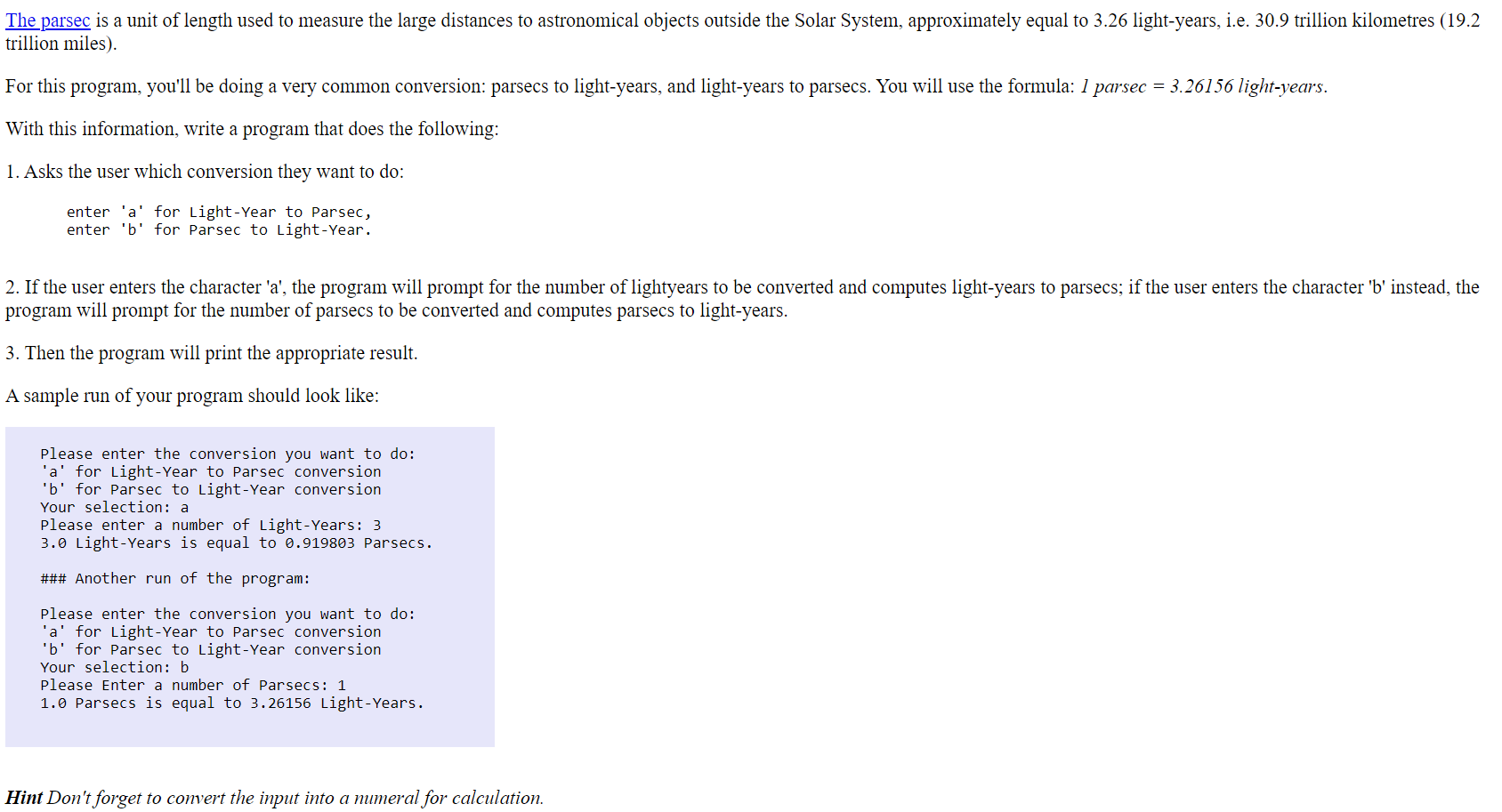 Solved The parsec is a unit of length used to measure the | Chegg.com