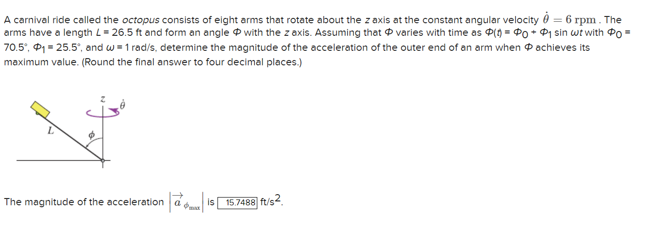 A carnival ride called the octopus consists of eight | Chegg.com