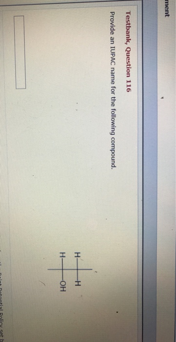 Solved ment Testbank, Question 116 Provide an IUPAC name for | Chegg.com Solved ment Testbank, Question 116 Provide an IUPAC name for | Chegg.com